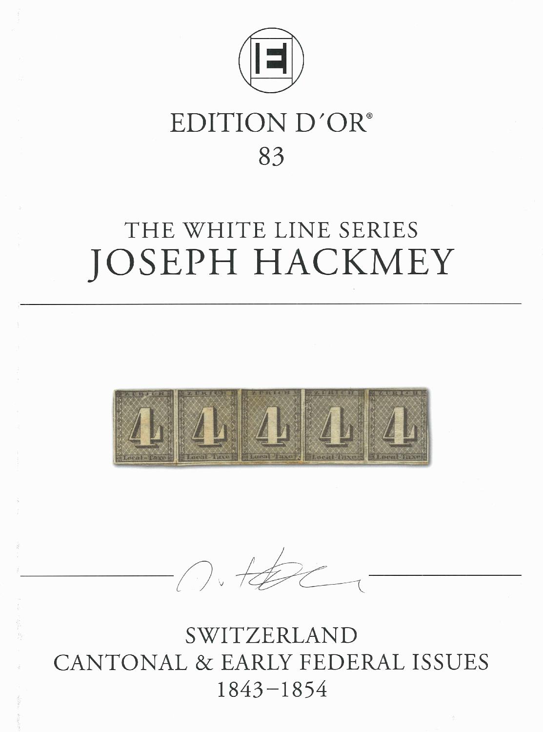 Philaseiten.de: Schweiz: Joseph Hackmey: Kantonale und frühe ...